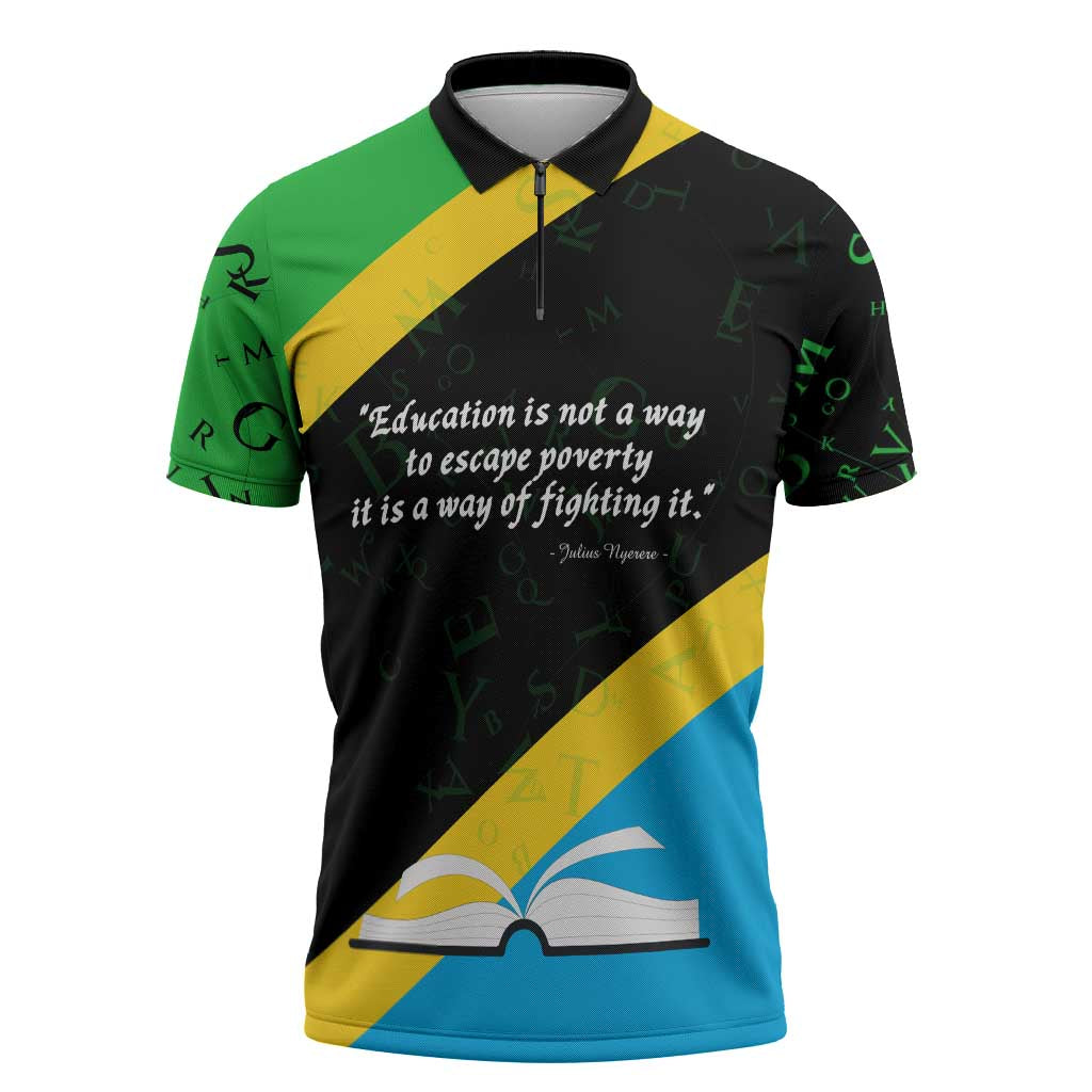 Julius Nyerere Zipper Polo Shirt Education is a Way of Fighting Poverty ...