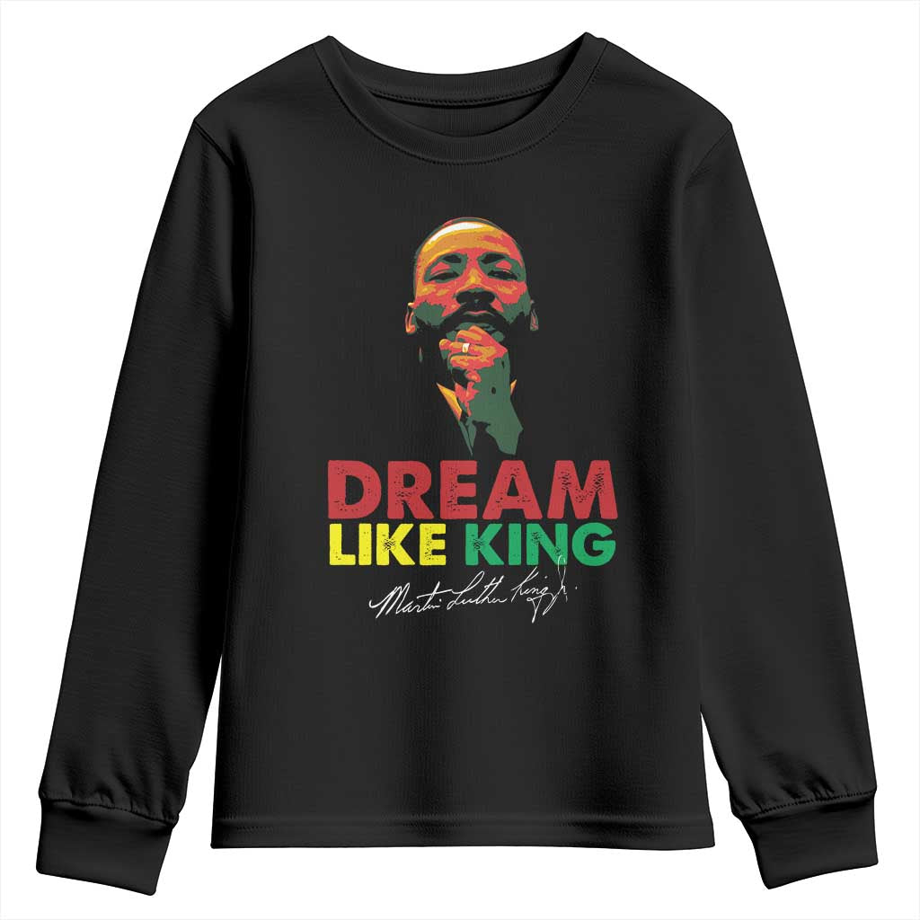 Dream Like King Martin Luther King Jr Youth Sweatshirt MLK Black ...