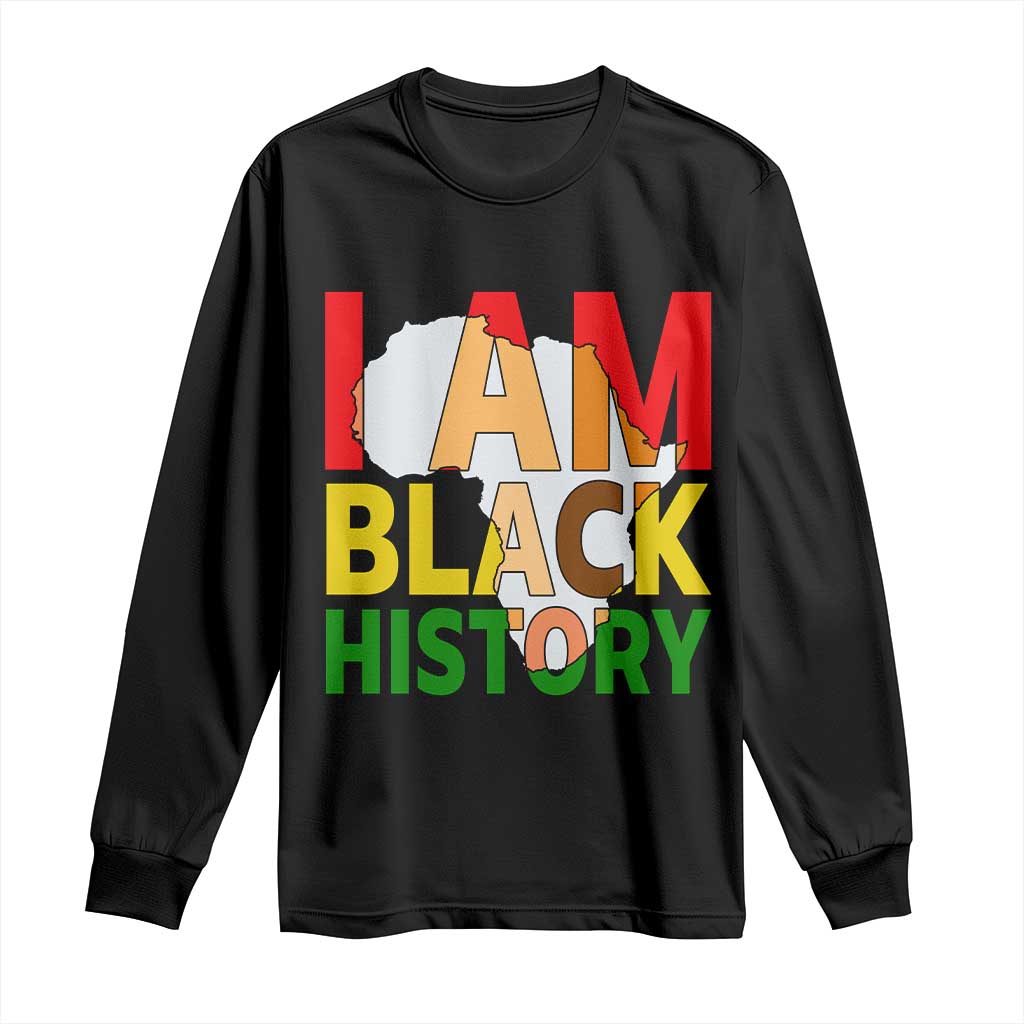 Black History Month African American Long Sleeve Shirt I Am Black ...